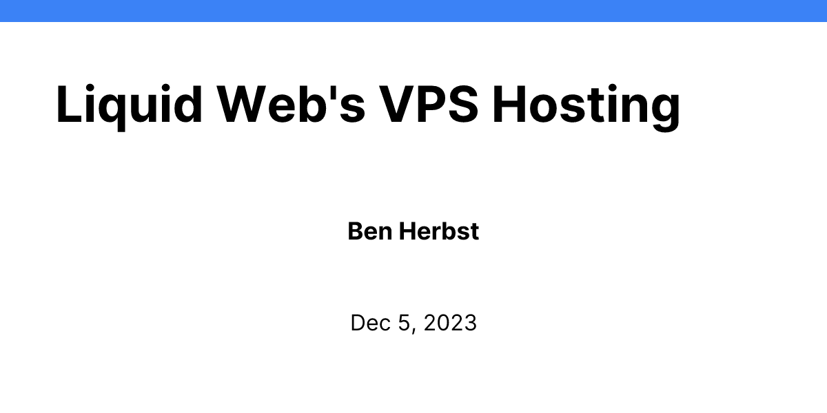 Liquid Web's VPS Hosting